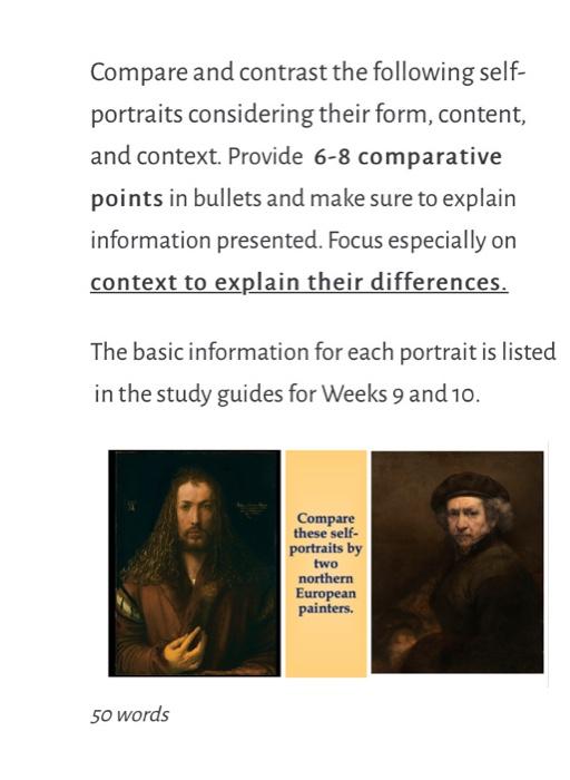 Compare and contrast the following self- portraits | Chegg.com