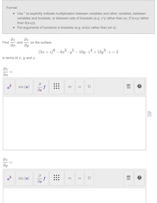 Solved Format: - Use * to explicitly indicate multiplication | Chegg.com
