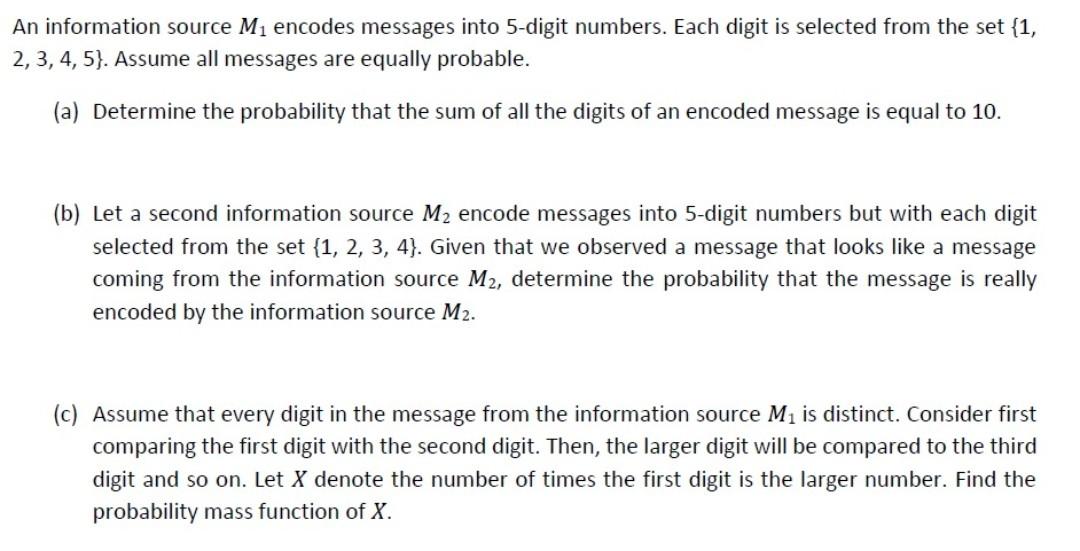 Solved An information source Mi encodes messages into | Chegg.com