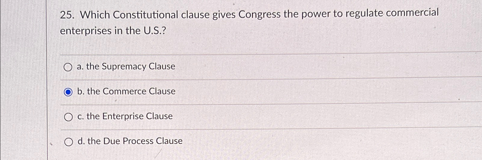 Solved Which Constitutional clause gives Congress the power | Chegg.com