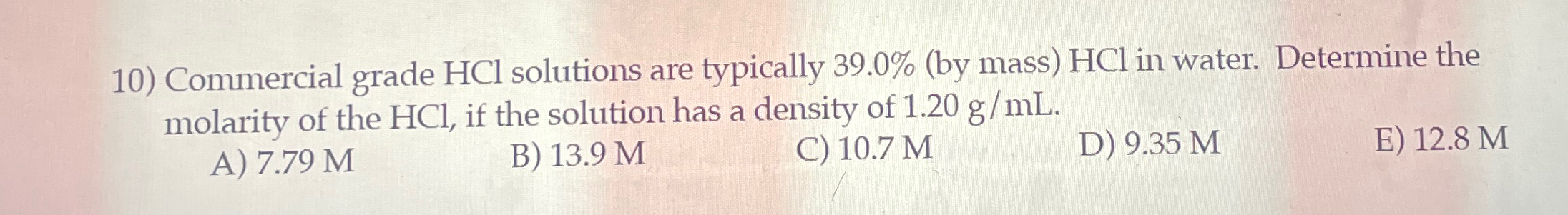 Solved Commercial grade HCl ﻿solutions are typically | Chegg.com