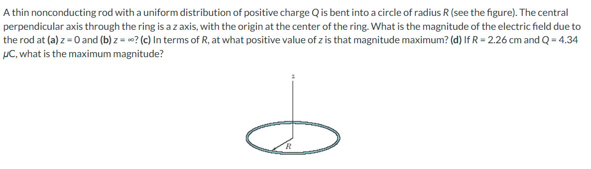 Solved A thin nonconducting rod with a uniform distribution | Chegg.com