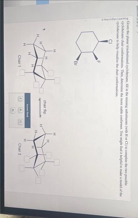 Solved Given the planar trisubstituted cyclohexane, fill in | Chegg.com