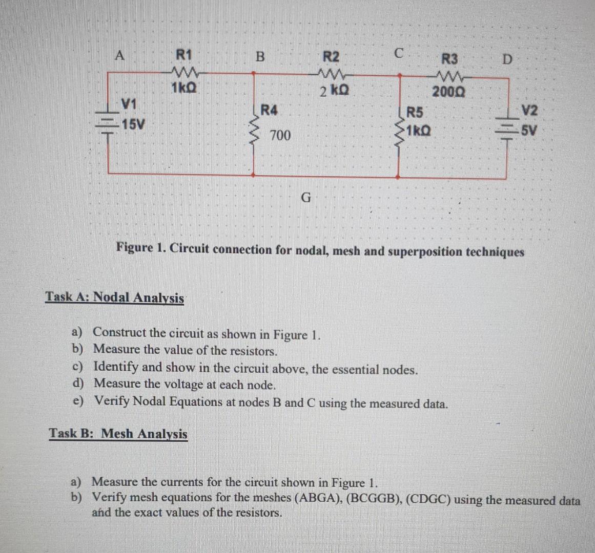 Solved Figure 1. Circuit connection for nodal, mesh and | Chegg.com