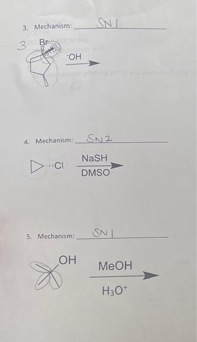 Solved Determine if the mechanisms are SN1 or SN2. Then show | Chegg.com