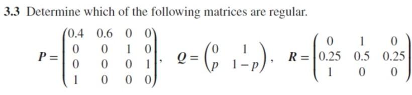 Solved 3.3 Determine which of the following matrices are | Chegg.com