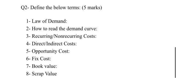 Solved Q2- Define the below terms: (5 marks) 1- Law of | Chegg.com