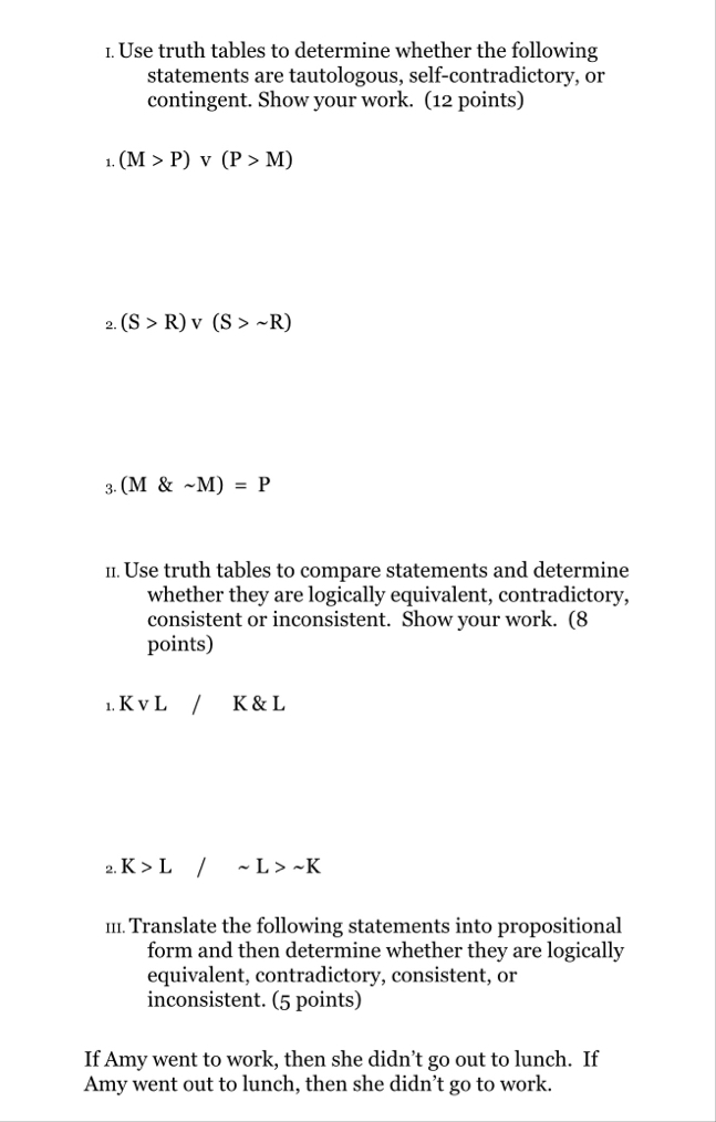Solved Use truth tables to determine whether the following | Chegg.com