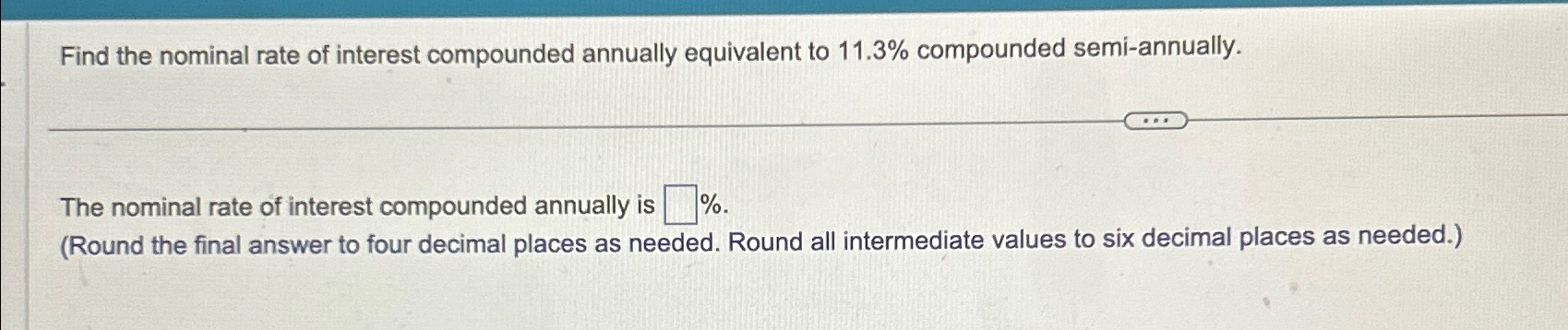 Solved Find the nominal rate of interest compounded annually | Chegg.com
