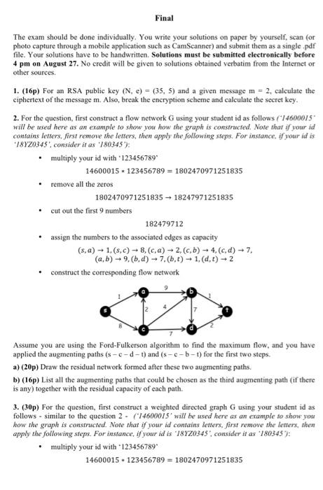 Solved The exam should be done individually. You write your | Chegg.com