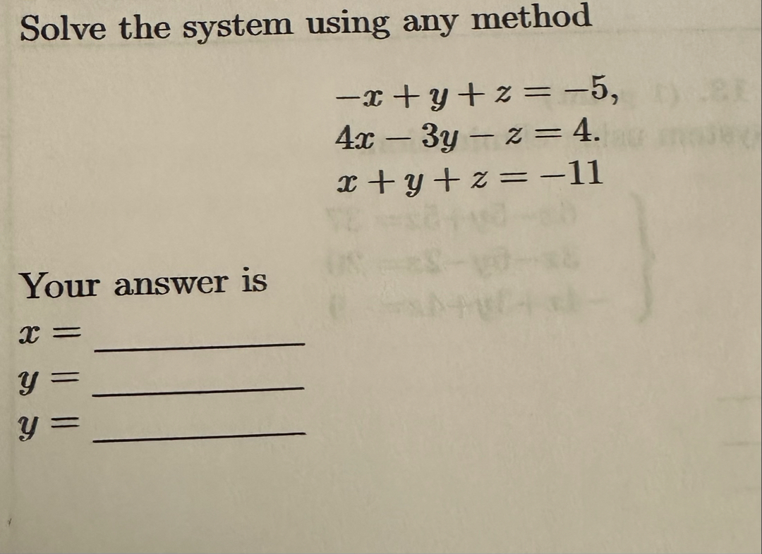 Solved Solve the system using any | Chegg.com