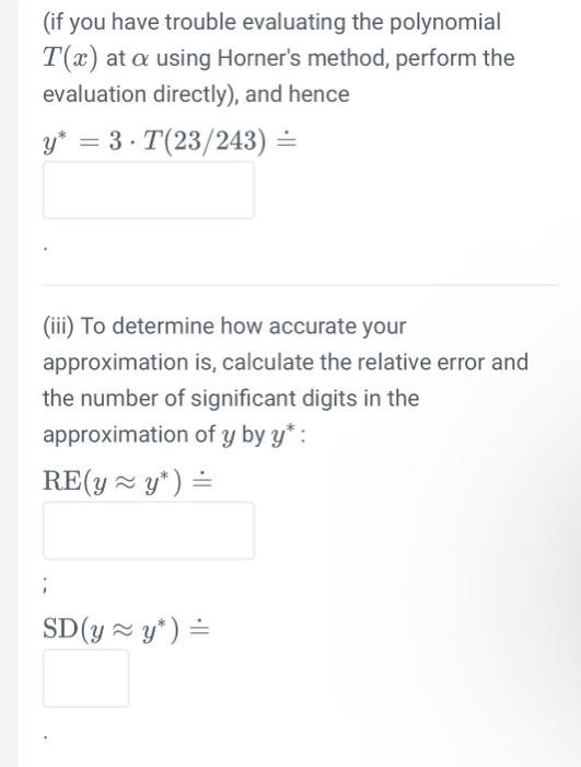 Solved (Taylor Polynomials). All numerical answers should be | Chegg.com