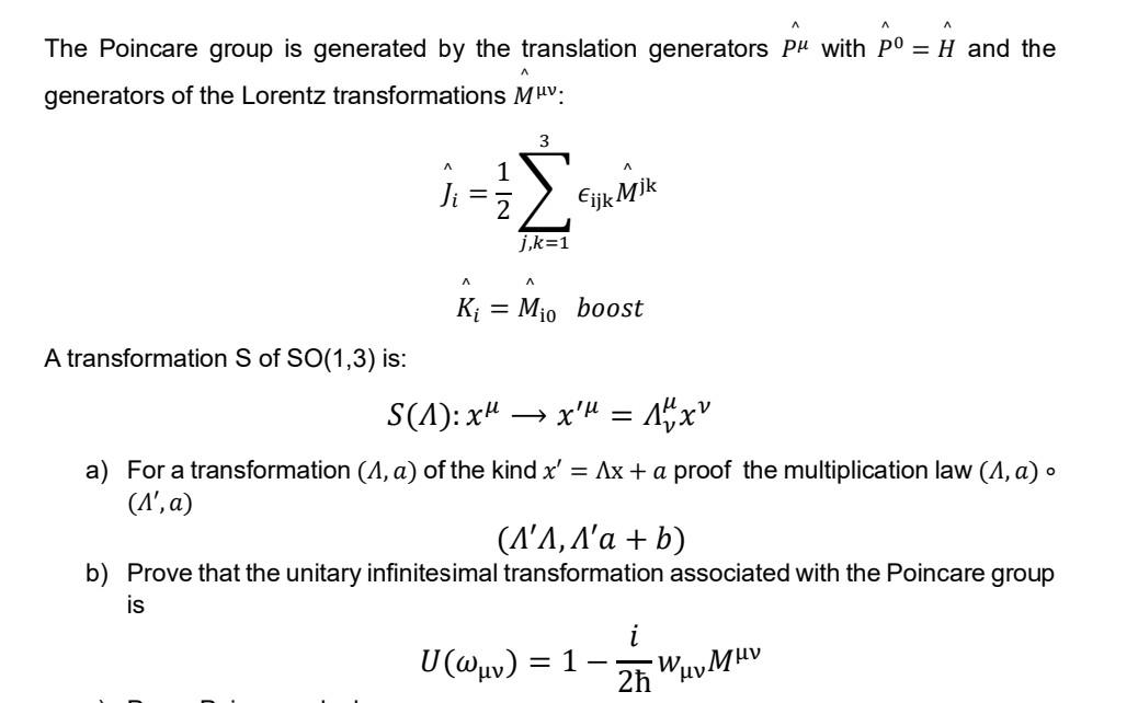 Solved The Poincare group is generated by the translation | Chegg.com