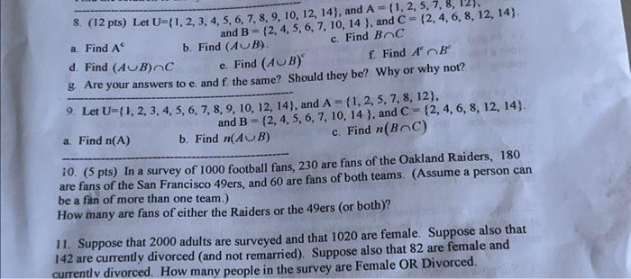 Solved 8. (12 pts) Let U={1,2,3,4,5,6,7,8,9,10,12,14}, and | Chegg.com