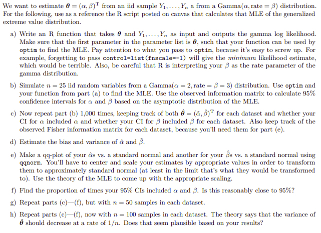 Solved We want to estimate θ=(α,β)T ﻿from an iid sample | Chegg.com