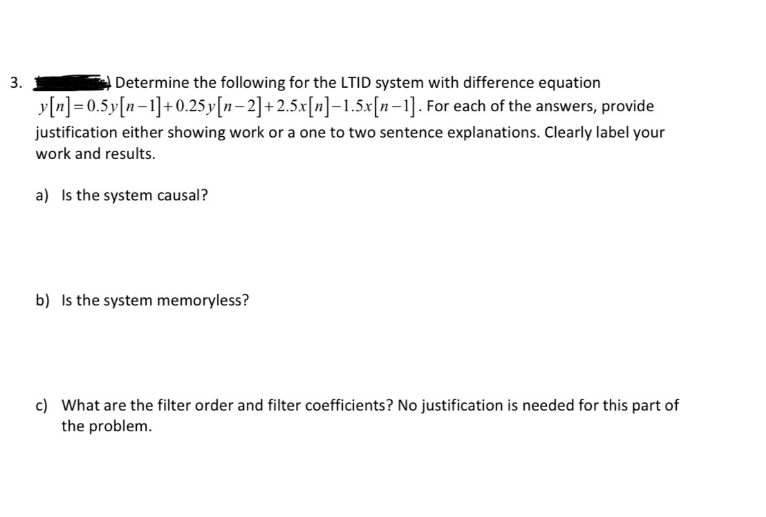 Solved Determine the following for the LTID system with | Chegg.com