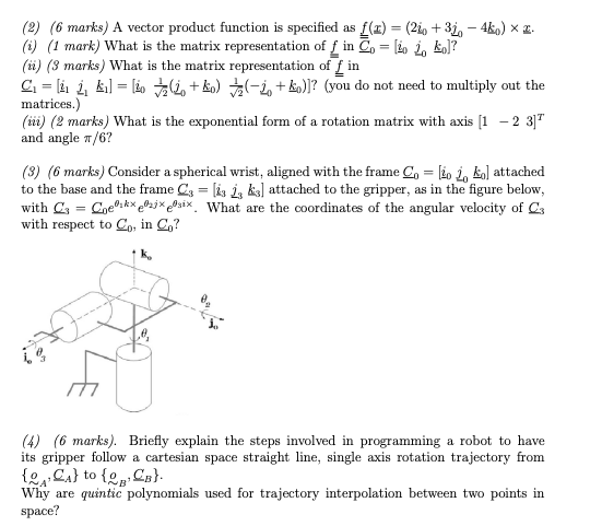 Solved (2) (6 marks) A vector product function is | Chegg.com Solved (2) (6 marks) A vector product function is | Chegg.com