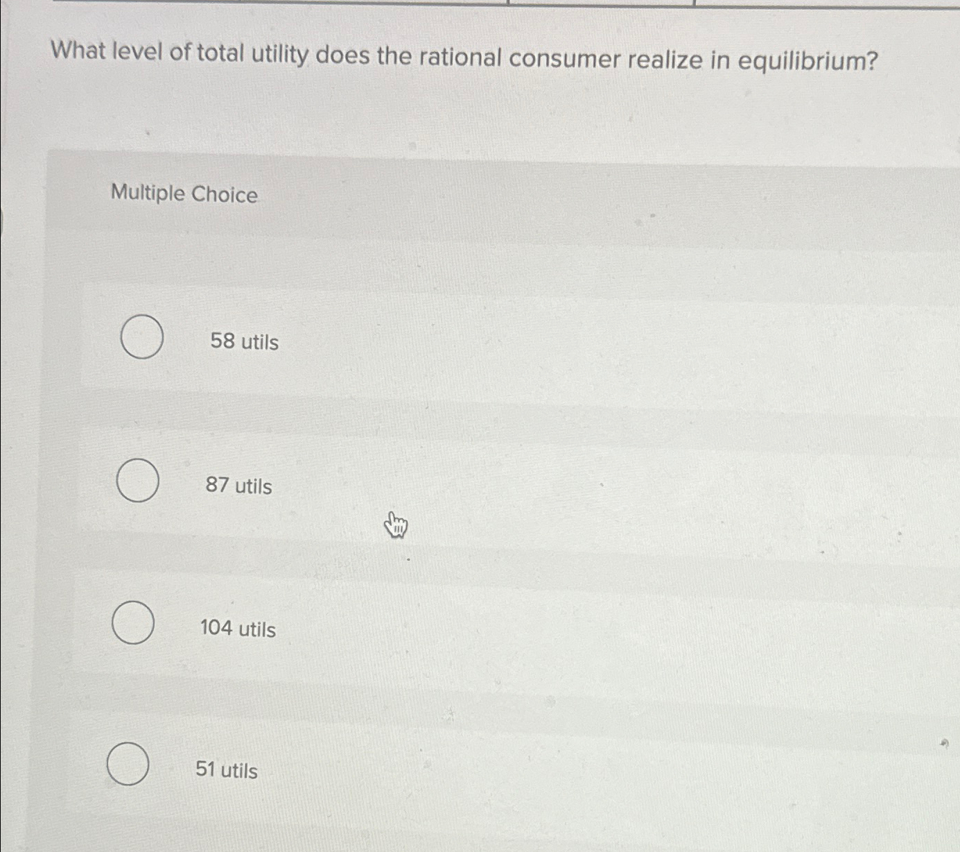 Solved What level of total utility does the rational | Chegg.com