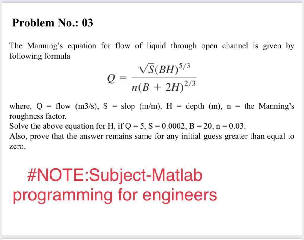 Solved Problem No.: 03 The Manning's equation for flow of | Chegg.com