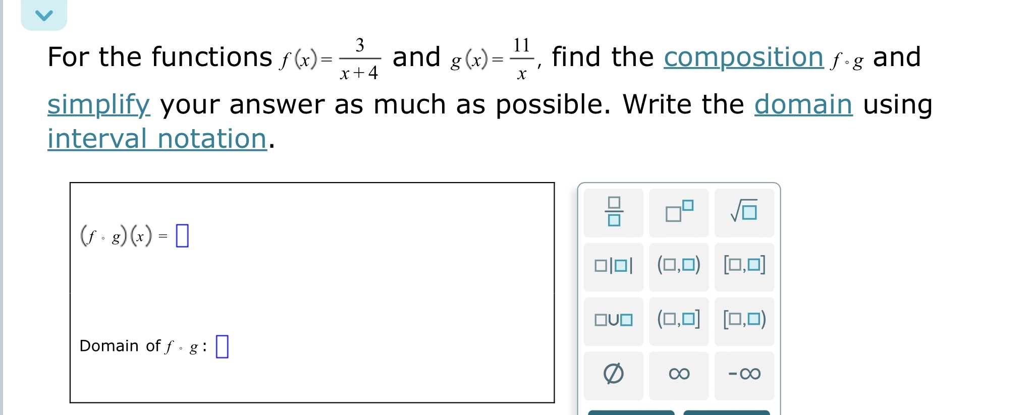 Solved For the functions f(x)=3x+4 ﻿and g(x)=11x, ﻿find the | Chegg.com