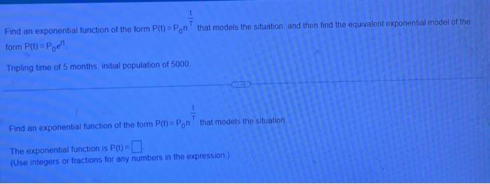 Solved Find an exponential function of the form P(t)=P0nT1 | Chegg.com