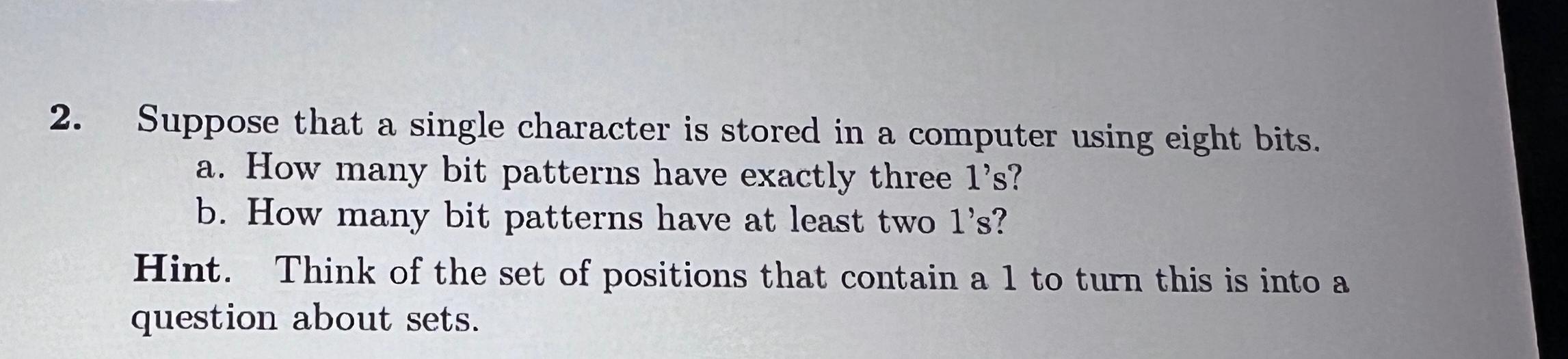 Solved Suppose that a single character is stored in a | Chegg.com
