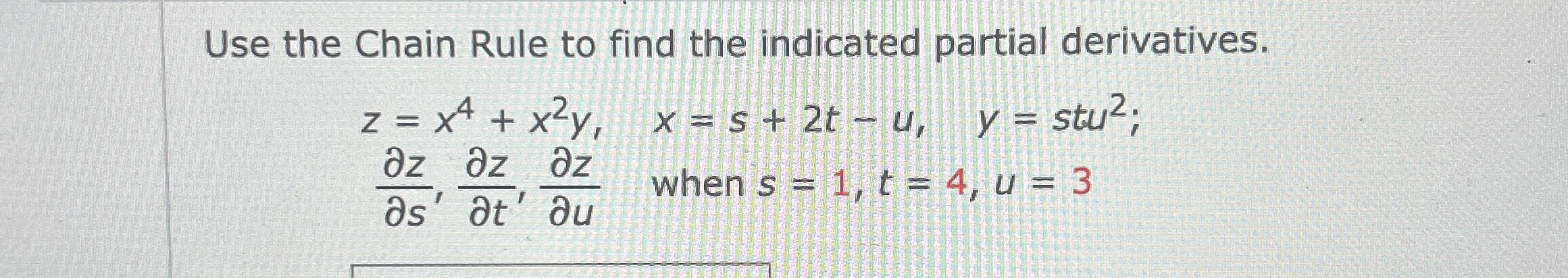 Solved Use the Chain Rule to find the indicated partial | Chegg.com