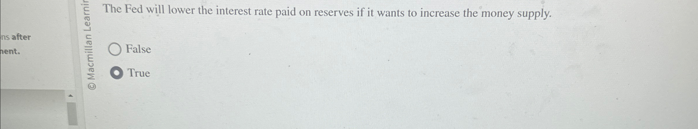 Solved The Fed will lower the interest rate paid on reserves | Chegg.com