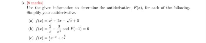 Solved 3. [8 marks ] Use the given information to determine | Chegg.com