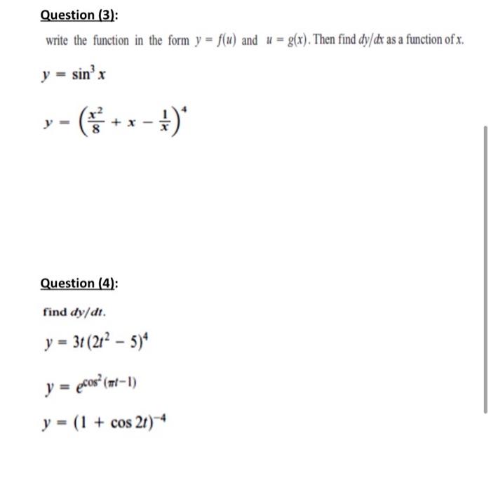 Solved Question 3 Write The Function In The Form Y F U