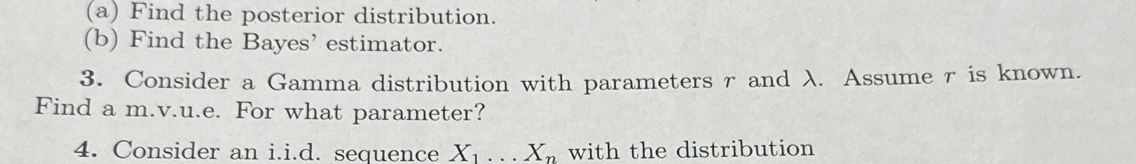 Solved 3. ﻿Consider a Gamma distribution with parameters r | Chegg.com