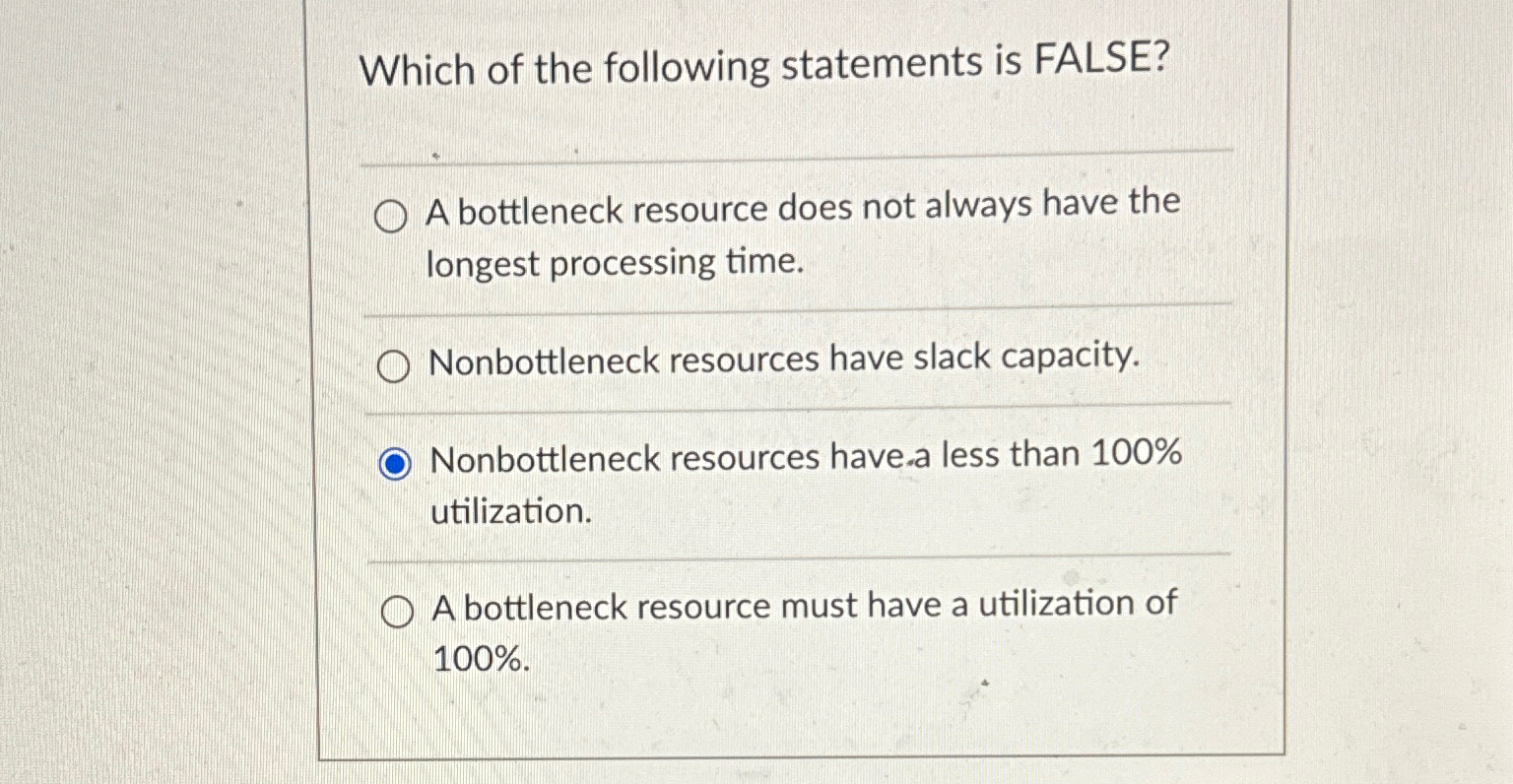 Solved Which of the following statements is FALSE?A | Chegg.com