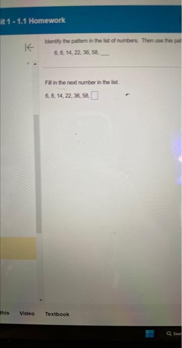 Solved Identify the pattern in the list of numbers. Then use | Chegg.com