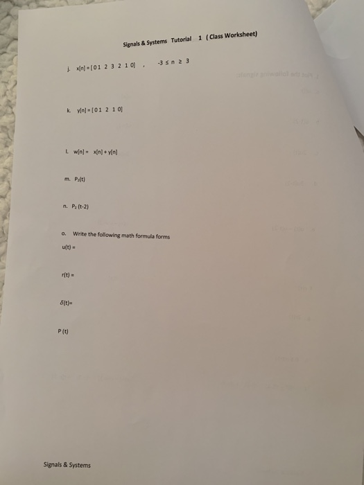 Solved 1 (Class Worksheet) Signals & Systems Tutorial 3 5 2 | Chegg.com