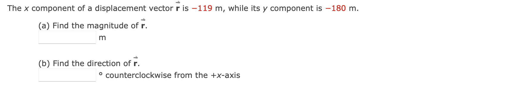Solved The x ﻿component of a displacement vector vec(r) ﻿is | Chegg.com