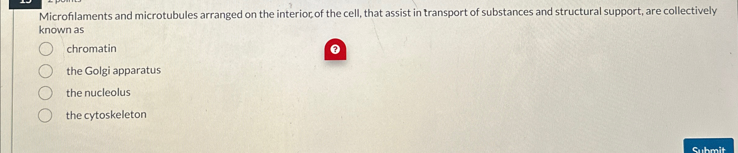 Solved Microfilaments and microtubules arranged on the | Chegg.com