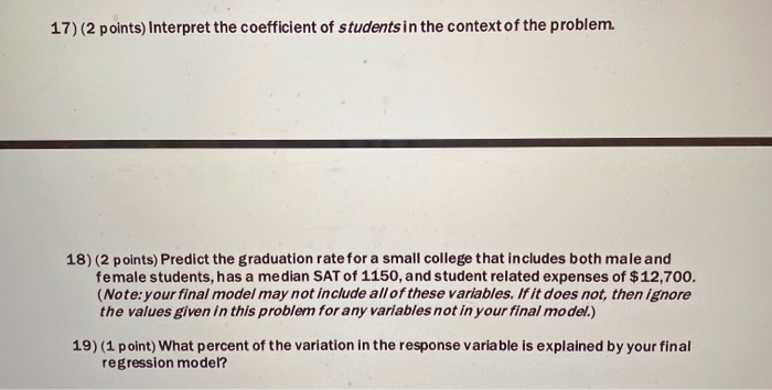 Solved 17) (2 points) Interpret the coefficient of students | Chegg.com