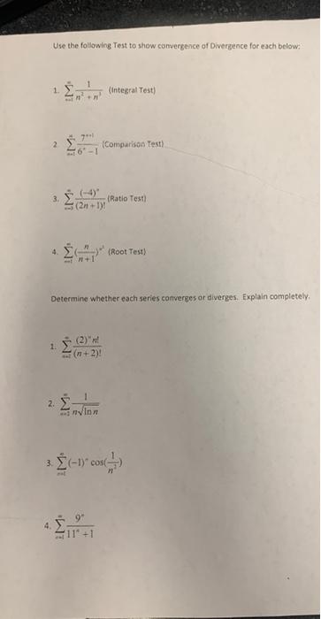 Solved Use the following Test to show convergence of | Chegg.com