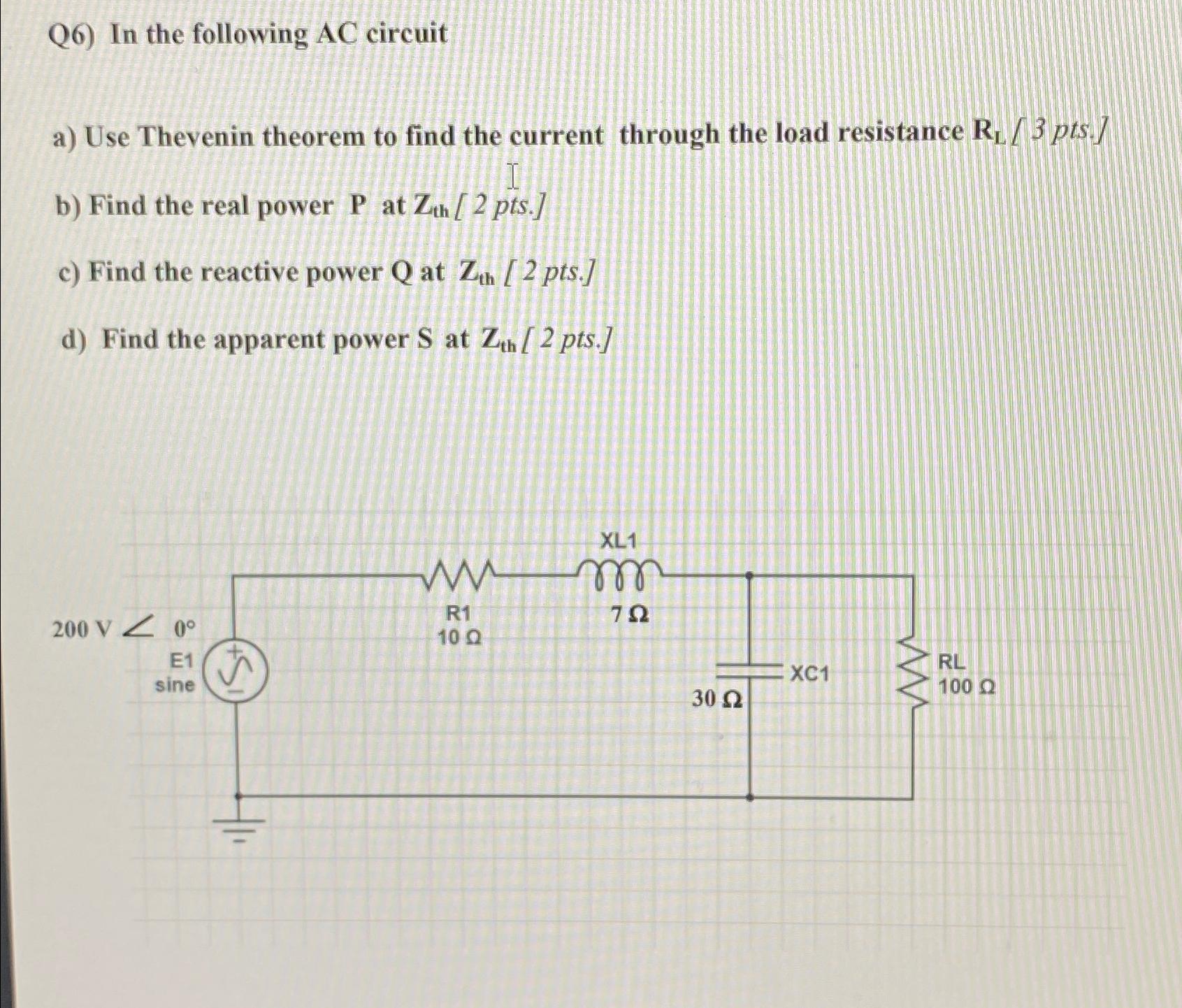 Solved Q6) ﻿In the following AC circuita) ﻿Use Thevenin | Chegg.com