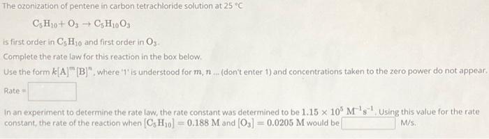 Solved The ozonization of pentene in carbon tetrachloride | Chegg.com