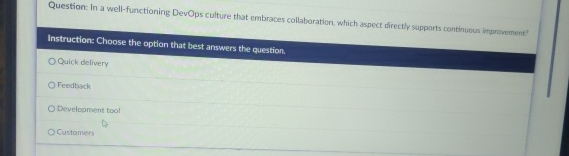 Solved Question: In a well-functioning DevOps culture that | Chegg.com