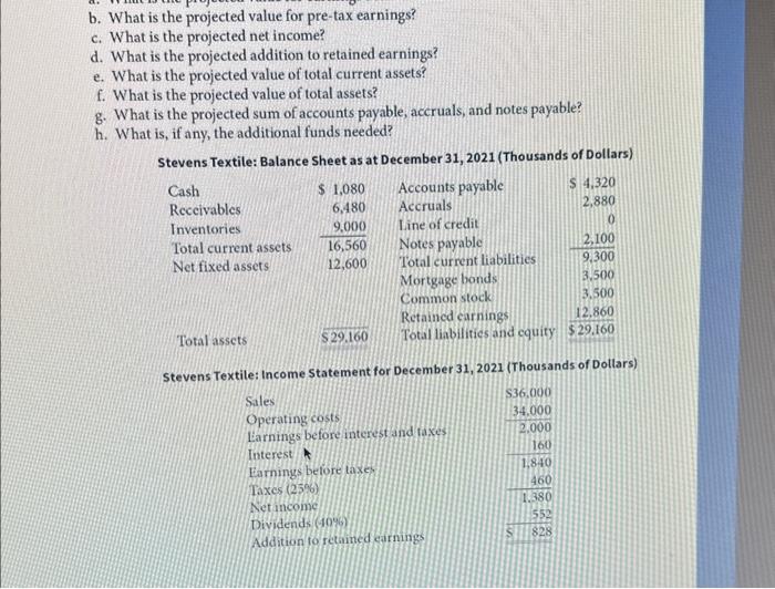 Solved (5-9) Stevens Textile Corporation's 2021 financial | Chegg.com