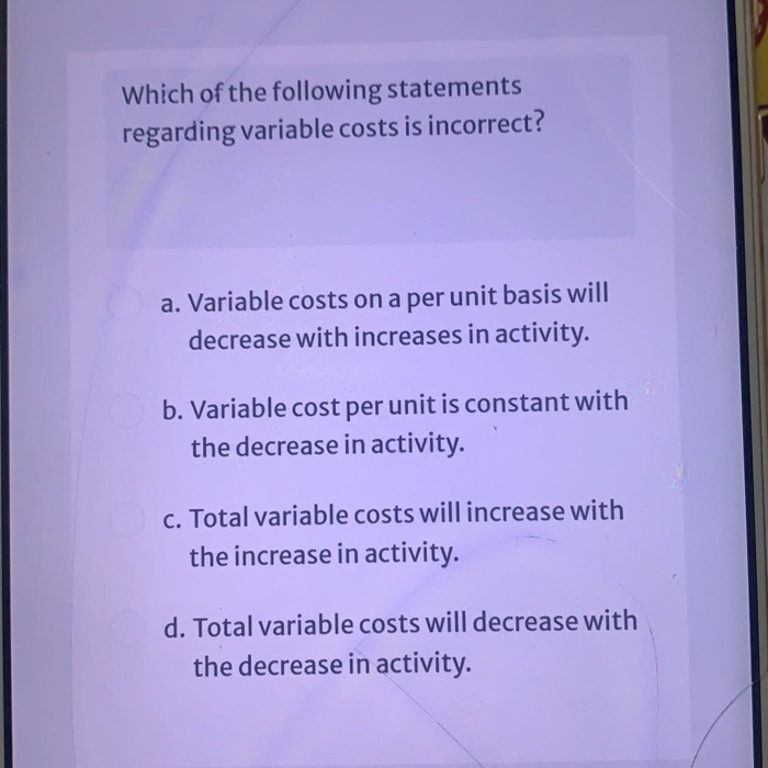 Solved Which of the following statements regarding variable | Chegg.com