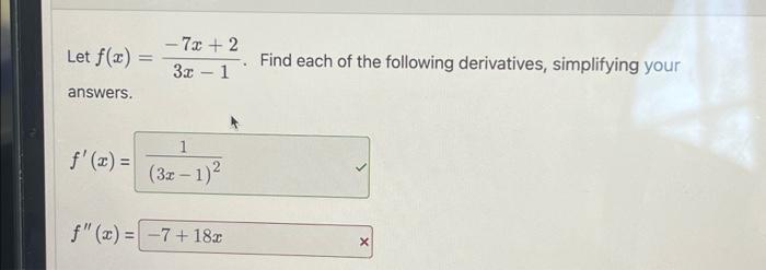 Solved Let f(x)= -7x+2/3x-1Find each of the following | Chegg.com