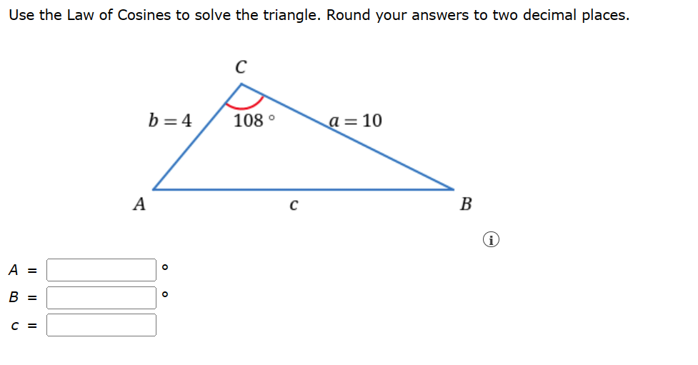 Solved Use the Law of Cosines to solve the triangle. Round | Chegg.com