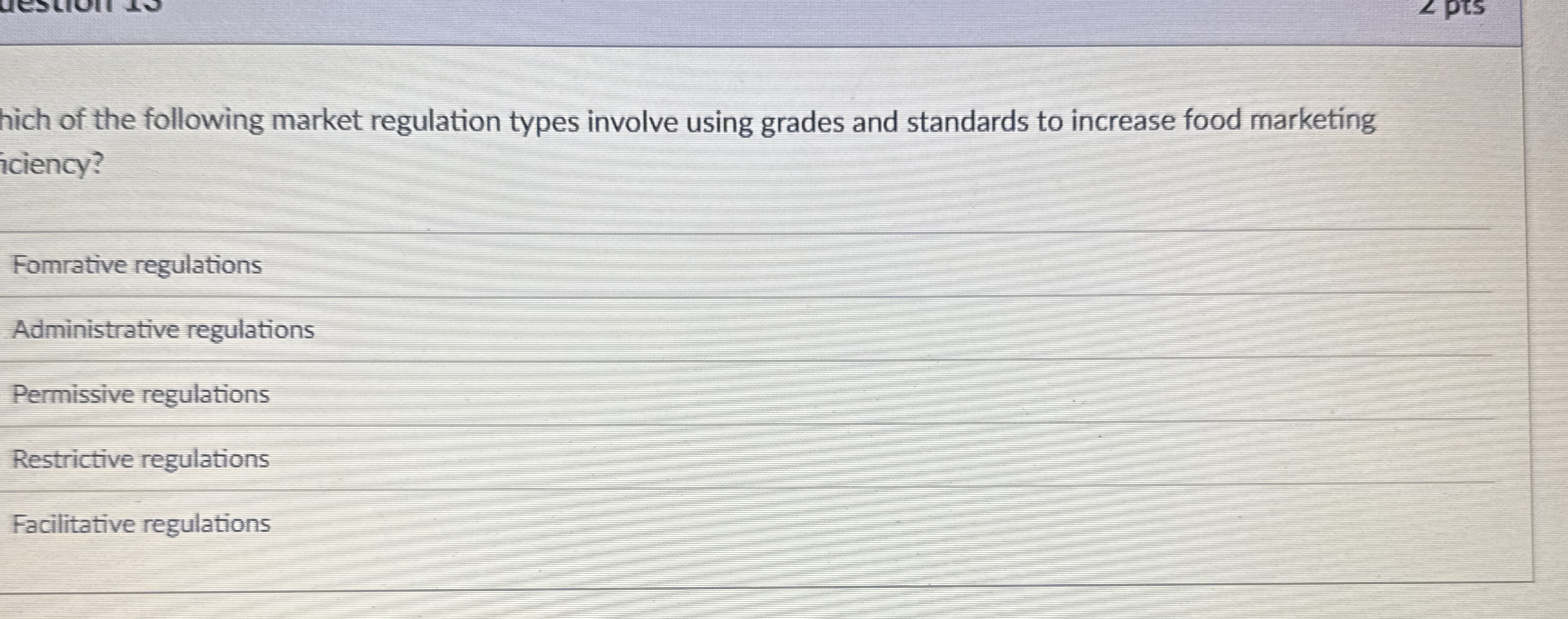 Solved hich of the following market regulation types involve | Chegg.com