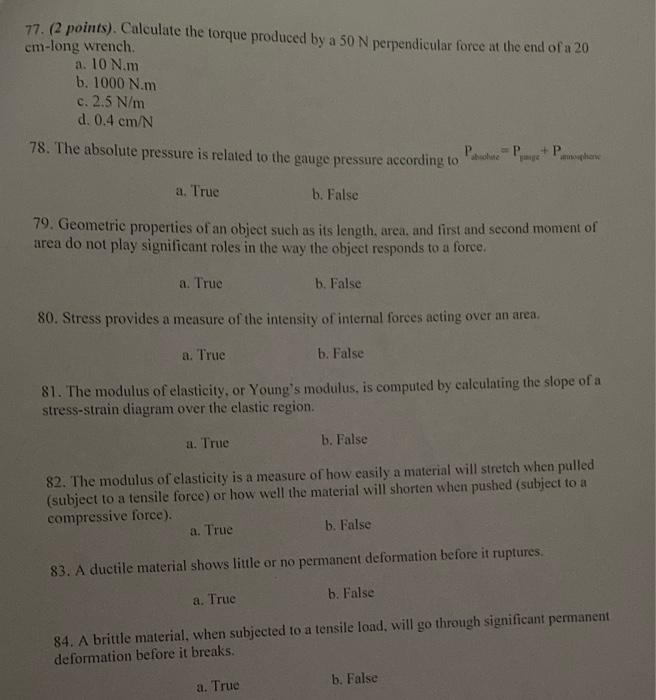 Solved 77. (2 points). Calculate the torque produced by a 50 | Chegg.com