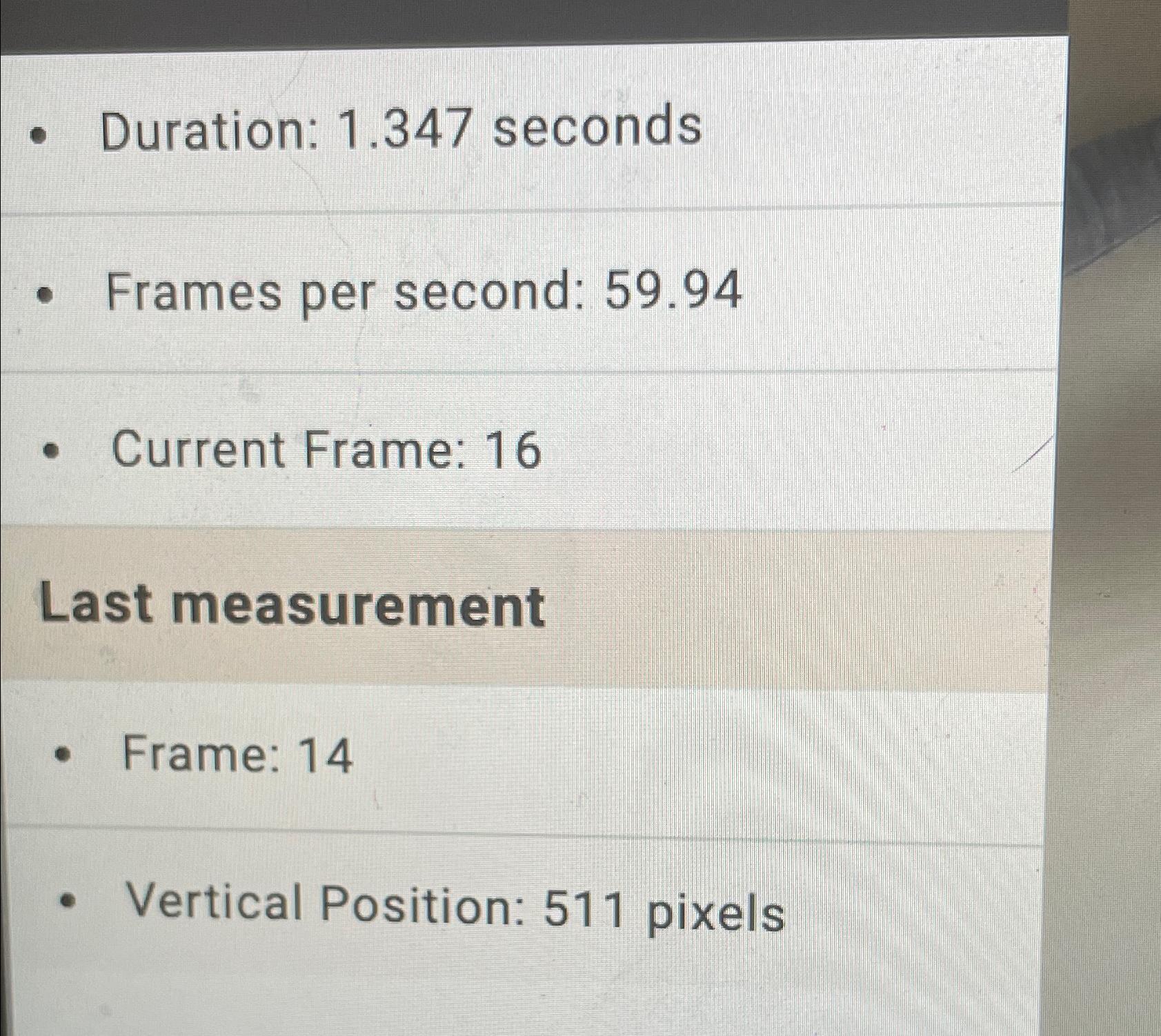 Solved Duration: 1.347 ﻿secondsFrames per second: | Chegg.com