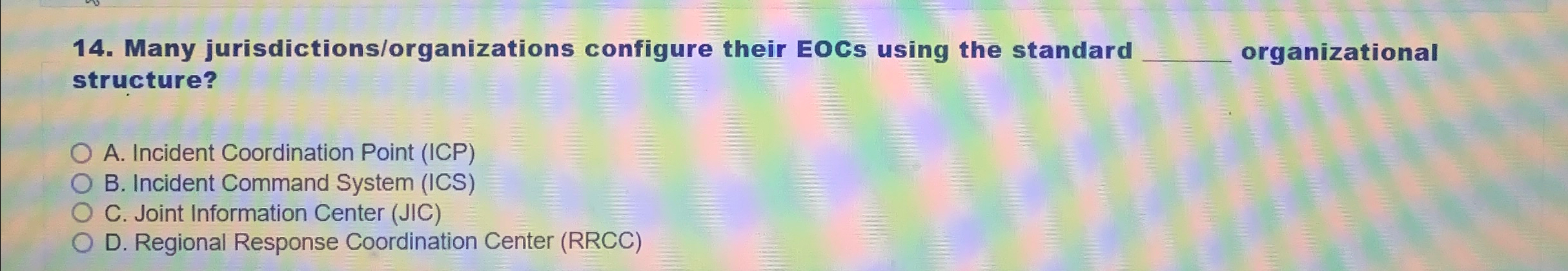Solved Many jurisdictions/organizations configure their EOCs | Chegg.com