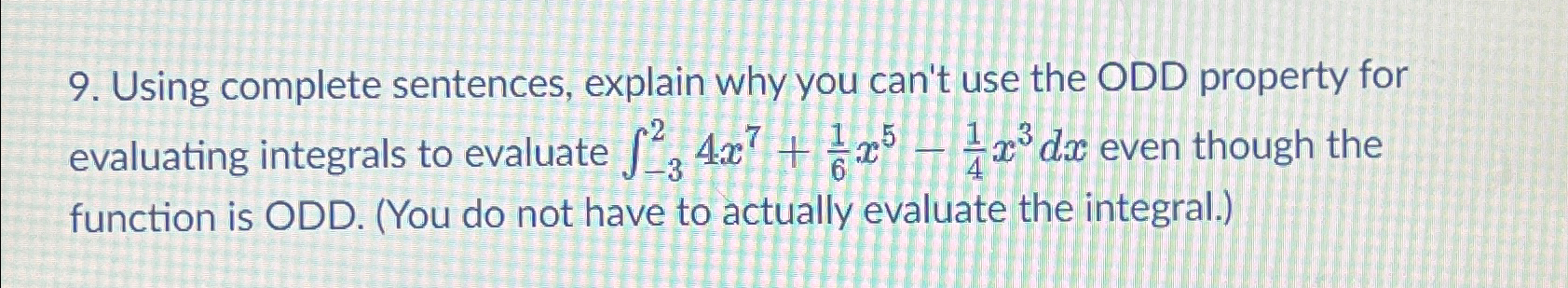 Solved Using complete sentences, explain why you can't use | Chegg.com